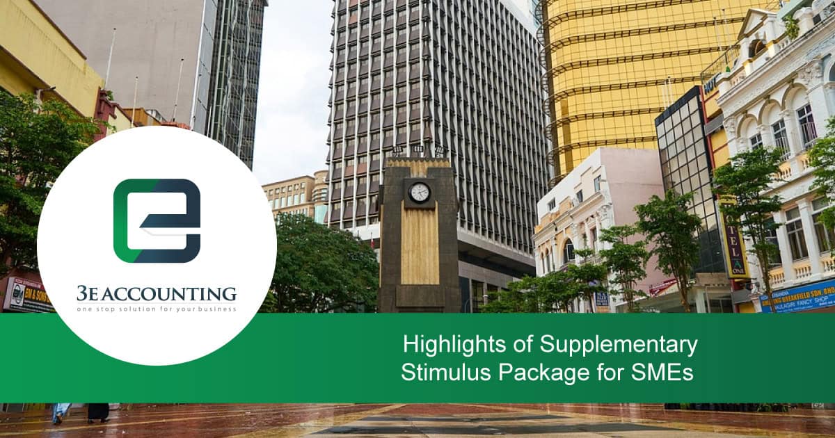 Supplementary Stimulus Package for SMEs in Malaysia - The Highlights