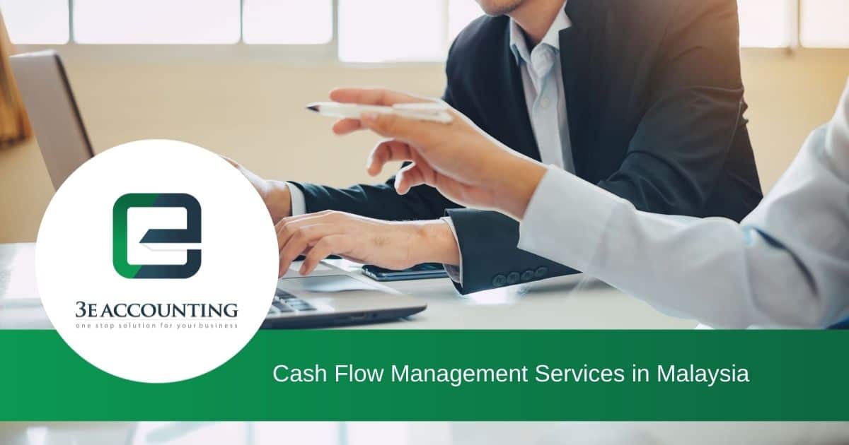 Get Ahead With Cash Flow Management Services in Malaysia