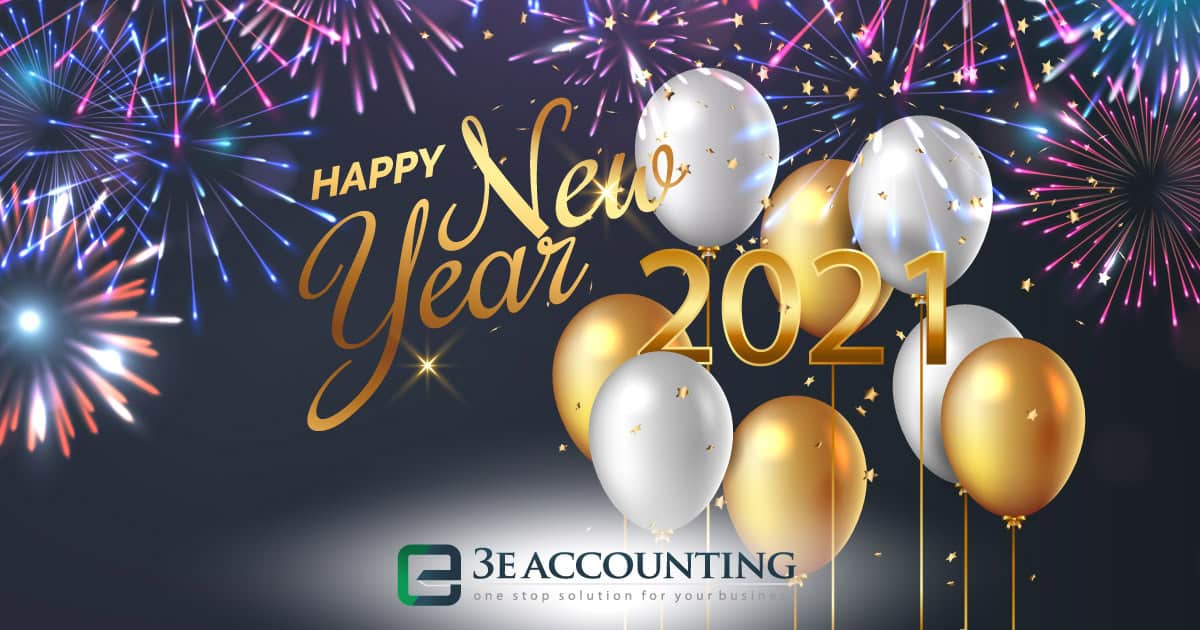 New Year's Day Greetings - Happy New Year by 3E Accounting Malaysia