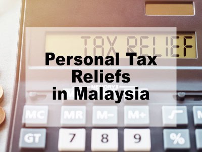 Complete Guide to Personal Tax Reliefs in Malaysia