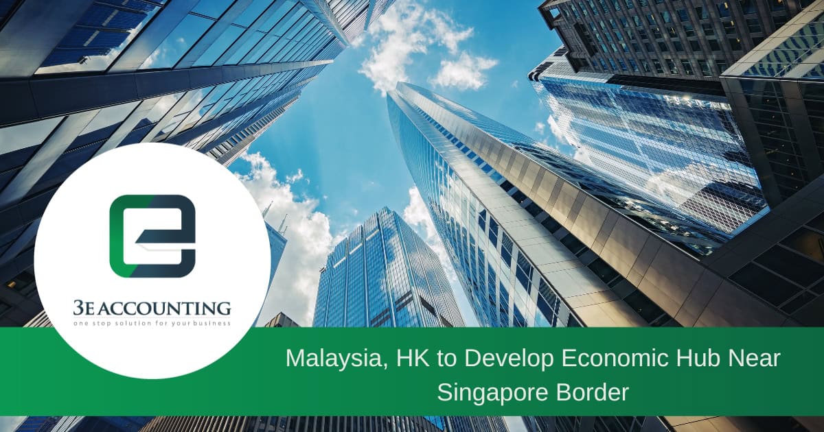 Malaysia and Hong Kong to Develop an Economic Hub