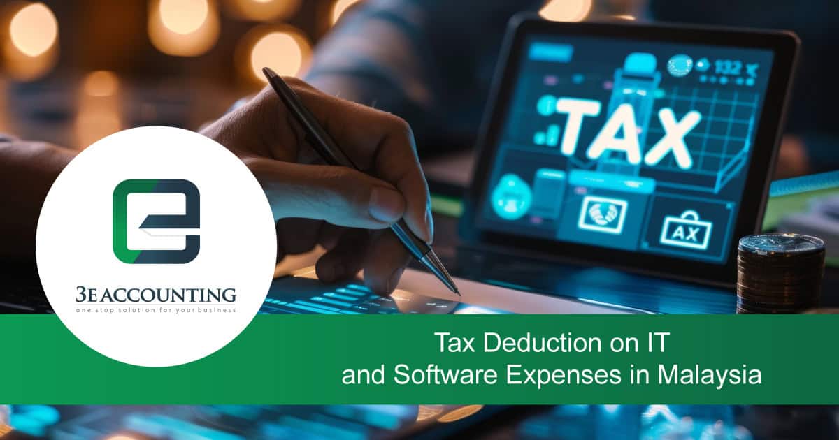 Malaysia Tax Deduction on IT and Software Expenses