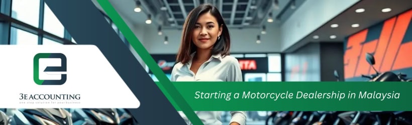 Motorcycle Dealership in Malaysia: 4 Powerful Steps