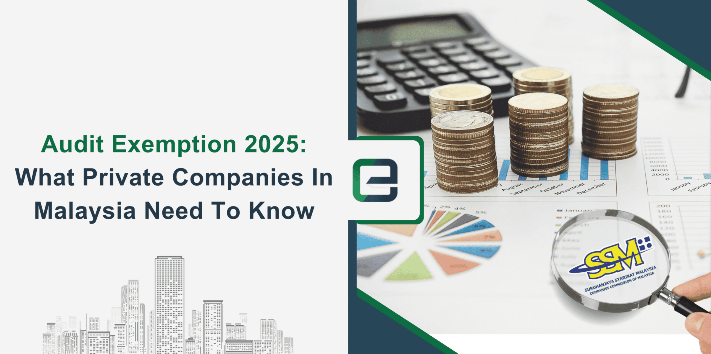Audit Exemption 2025: What Private Companies In Malaysia Need To Know