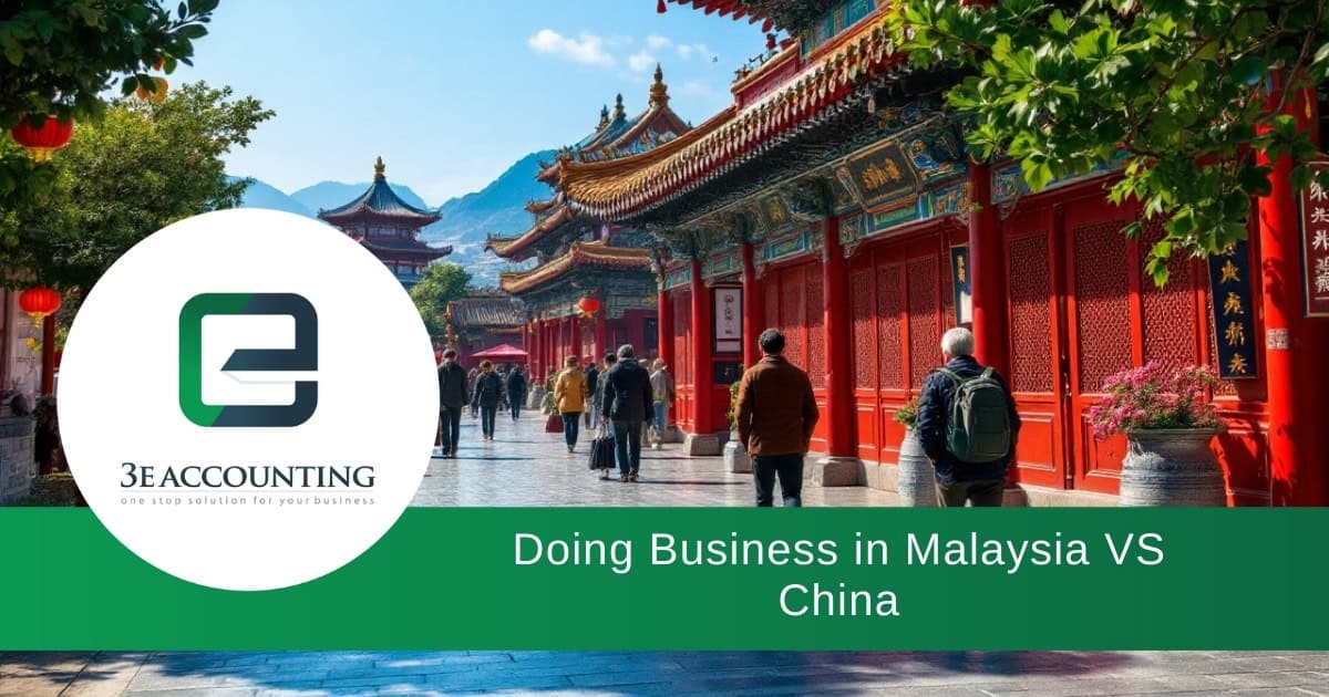 Doing Business in Malaysia VS China | Why Choose Malaysia?